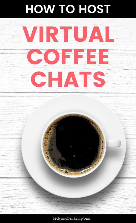 The Ultimate Guide to Virtual Coffee Chats (Online Networking)
