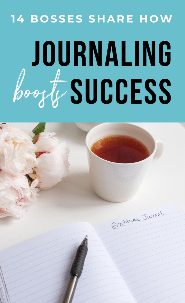 Journaling for Success : 14 Busines Owners Share Their Stories